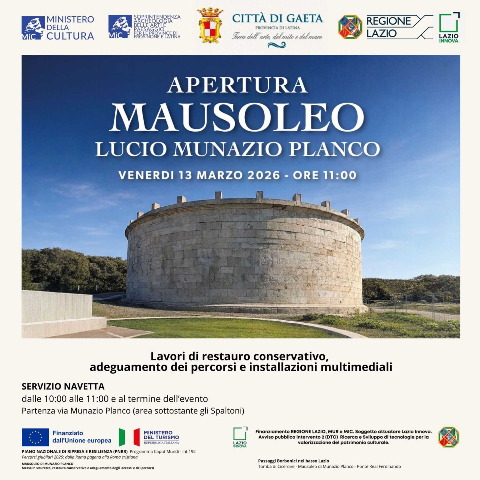 Restauro terminato, riapre il Mausoleo di Munazio Planco a Gaeta – Luna ...